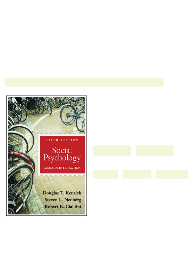 Test Bank for Social Psychology 5th Edition by Douglas Kenrick, Steven ...