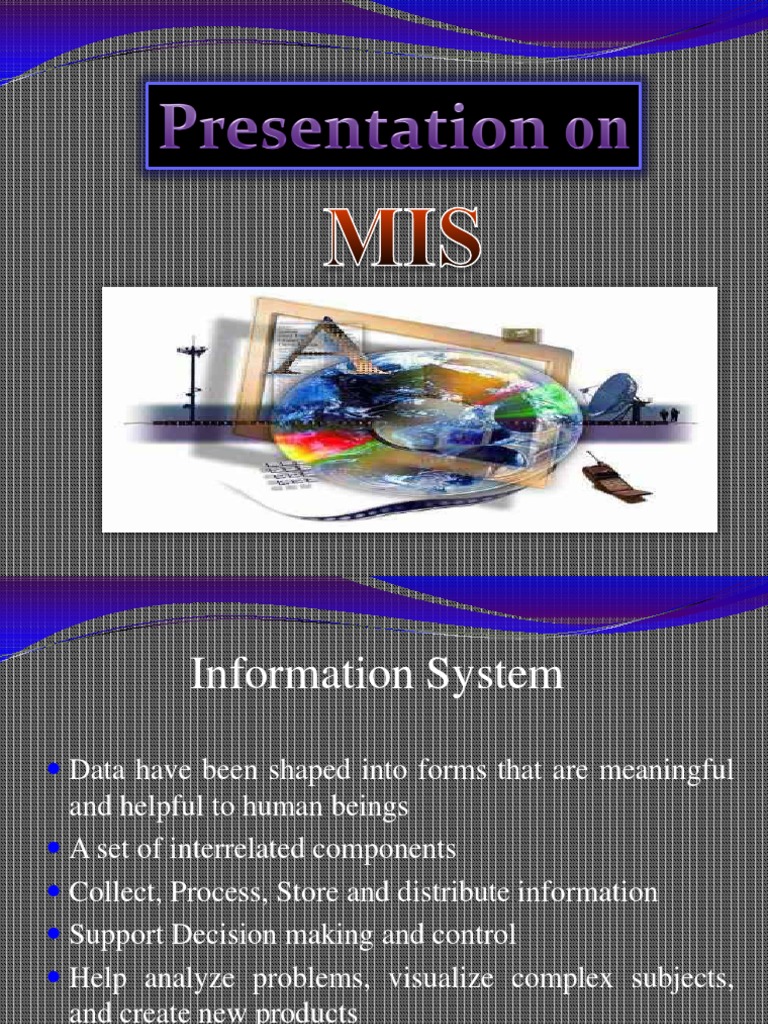 MIS PPT | Decision Support System | Information System