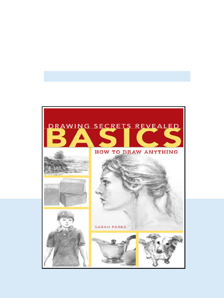 Drawing Secrets Revealed Basics Parks Sarah ebook complete literary ...