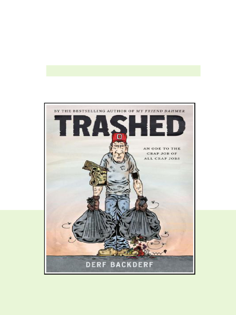 Trashed Backderf Derf ebook unlocked digital archive | PDF