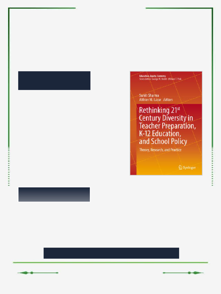 Rethinking 21st Century Diversity in Teacher Preparation K 12 Education and School Policy Theory ...
