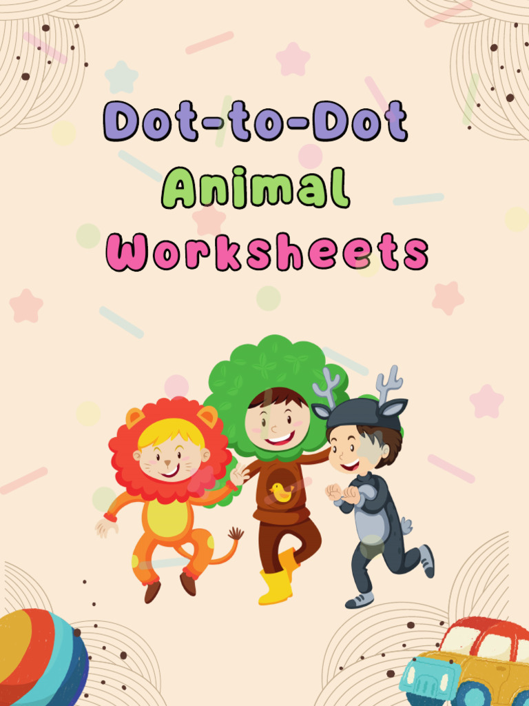 Dot-To-Dot Animal Worksheets - Copy | PDF | Zoology