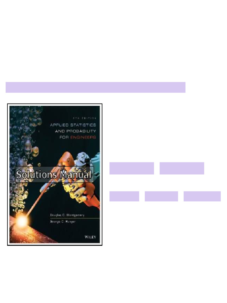 Applied Statistics and Probability for Engineers 6th Edition Montgomery Solutions Manual updated ...