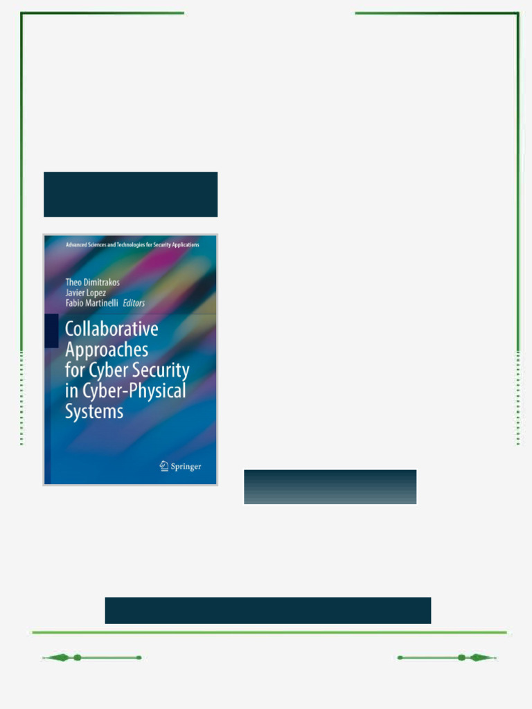 Collaborative Approaches for Cyber Security in Cyber Physical Systems 1st edition by Theo ...