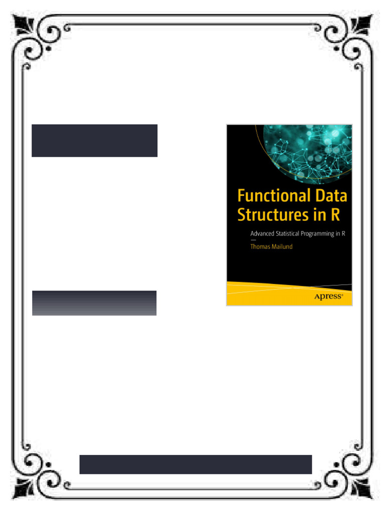 Functional Data Structures in R: Advanced Statistical Programming in R Mailund eBook ...