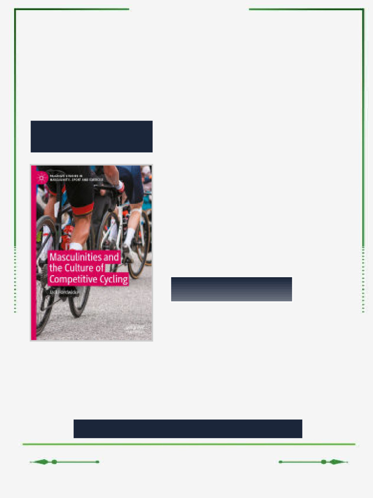 Masculinities and the Culture of Competitive Cycling Jack Hardwicke ...