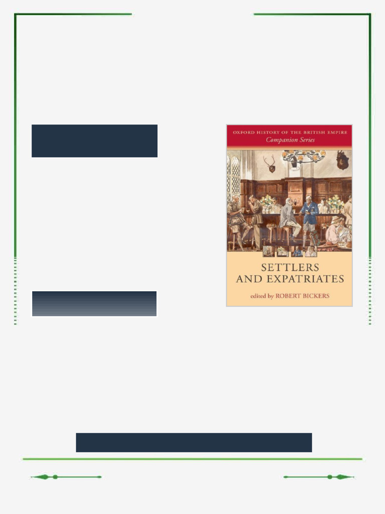 Settlers and Expatriates Britons over the Seas 1st Edition Robert ...