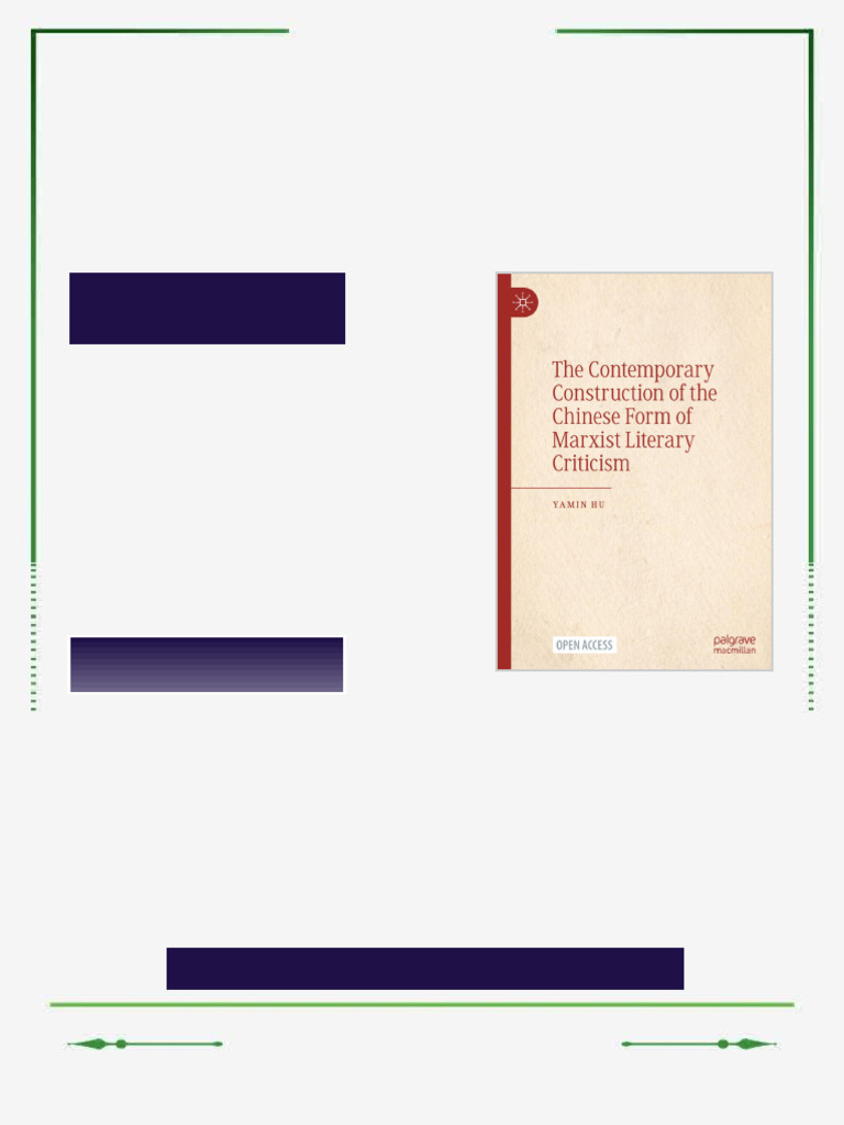 The Contemporary Construction of the Chinese Form of Marxist Literary ...