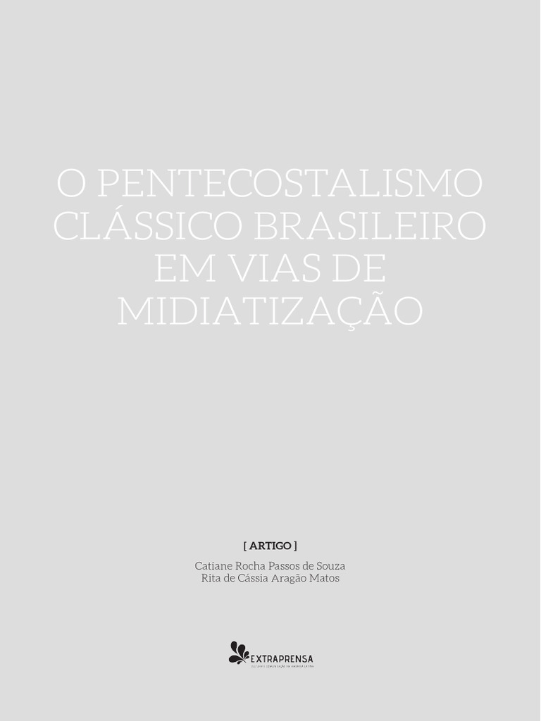 ARTIGO - O Pentecostalismo Clássico Em Vias de Midiatização - Cristia ...