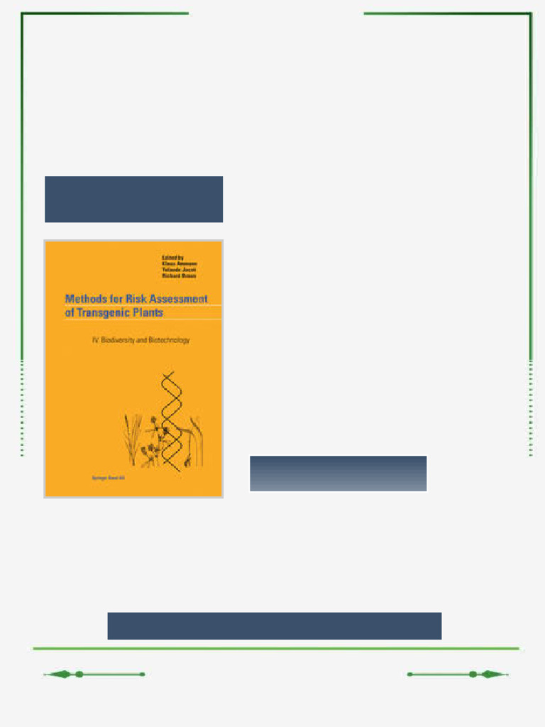 Methods for Risk Assessment of Transgenic Plants IV Biodiversity and Biotechnology 1st Edition ...