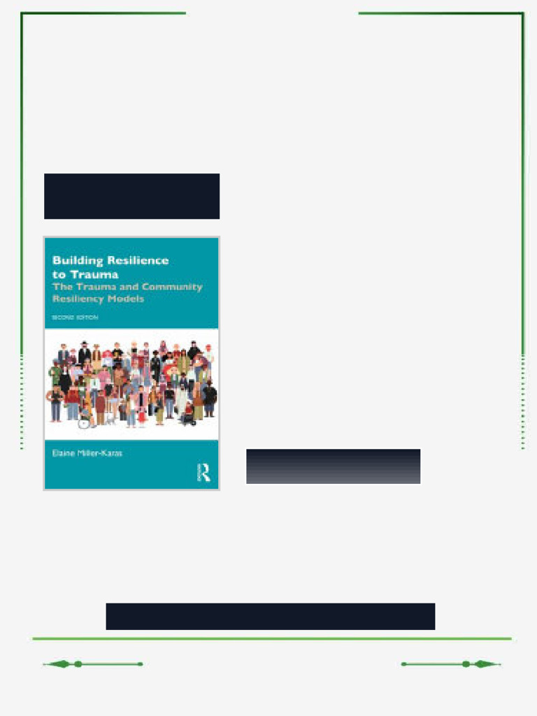 Building Resilience to Trauma : The Trauma and Community Resiliency ...