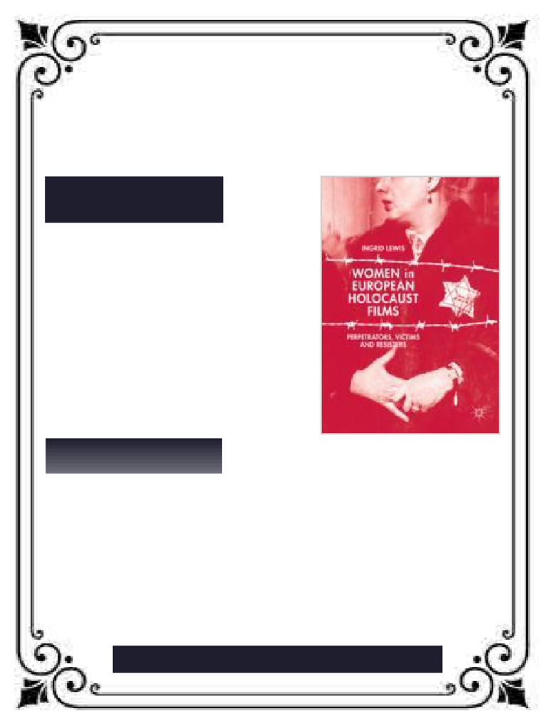 Women in European Holocaust Films: Perpetrators, Victims and Resisters ...