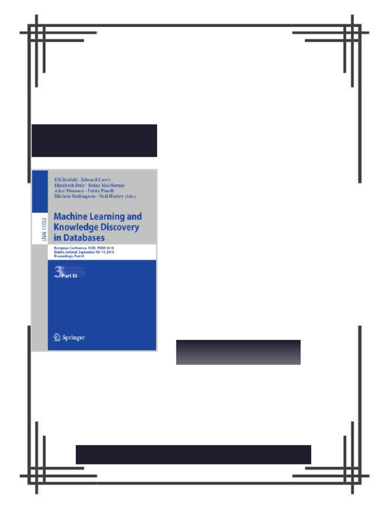 Machine Learning and Knowledge Discovery in Databases European Conference ECML PKDD 2018 Dublin ...