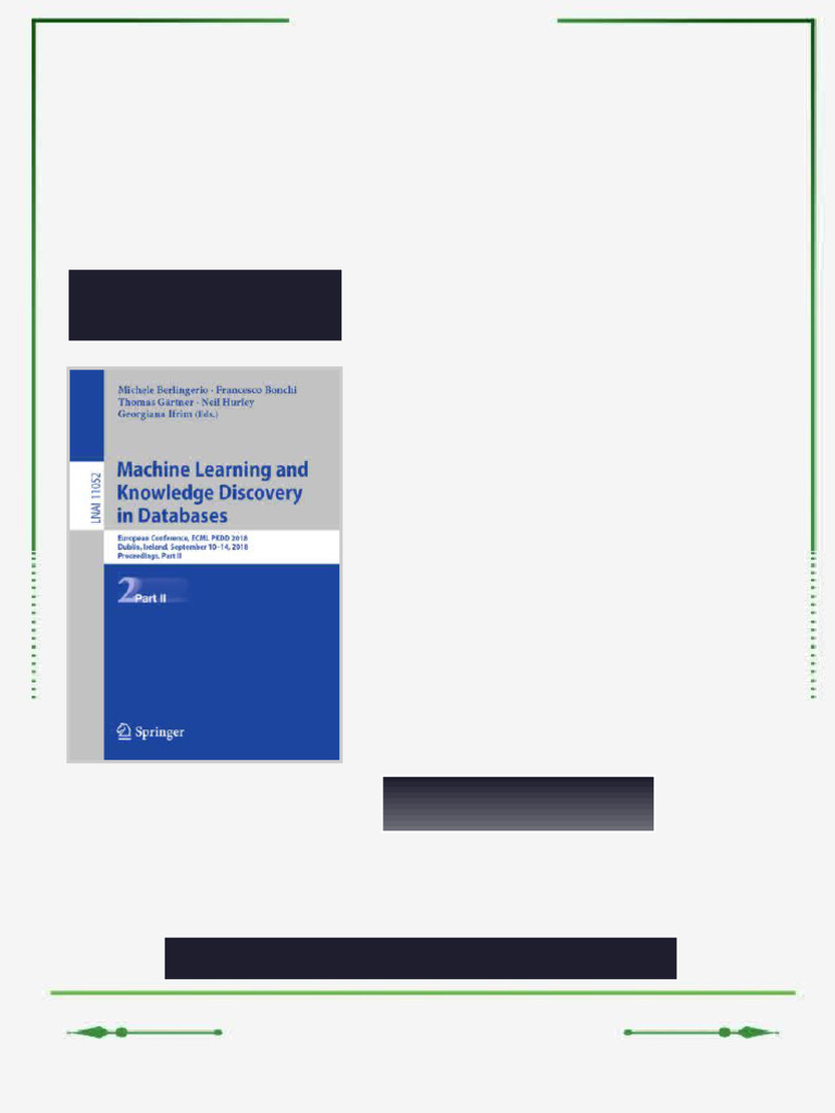 Machine Learning and Knowledge Discovery in Databases European Conference ECML PKDD 2018 Dublin ...