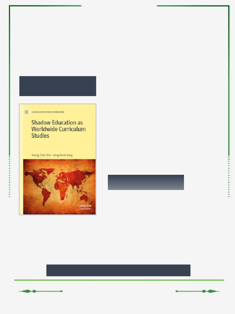 Shadow Education as Worldwide Curriculum Studies Young Chun Kim eBook ...