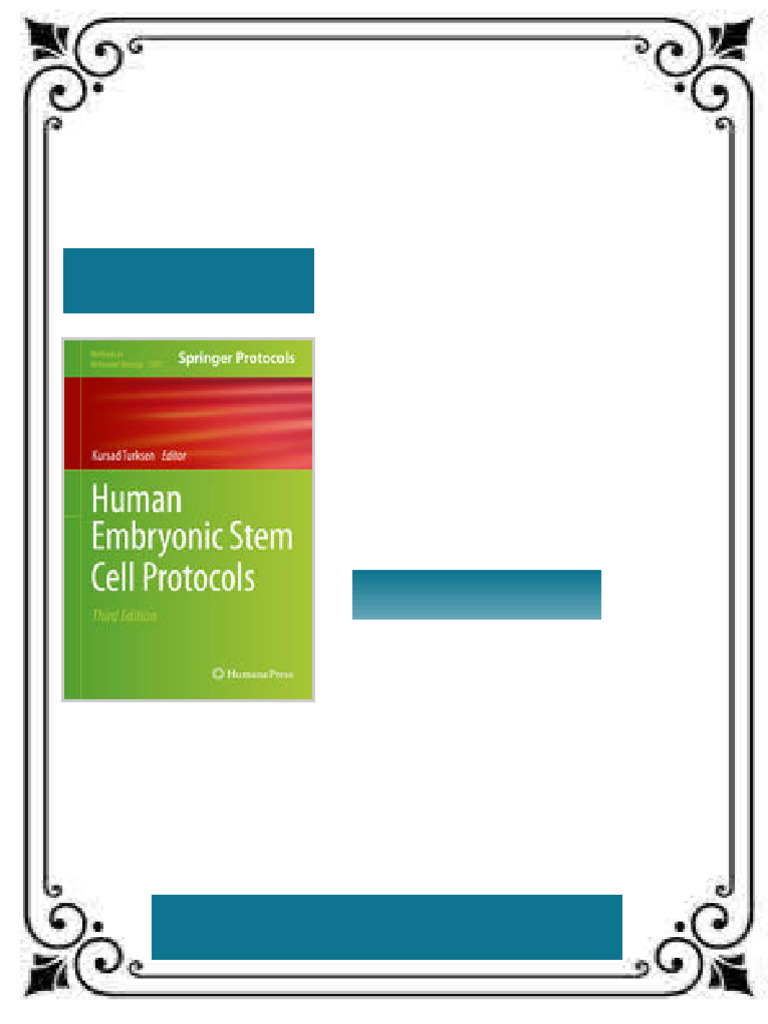 Human Embryonic Stem Cell Protocols 3rd Edition Kursad Turksen (Eds ...