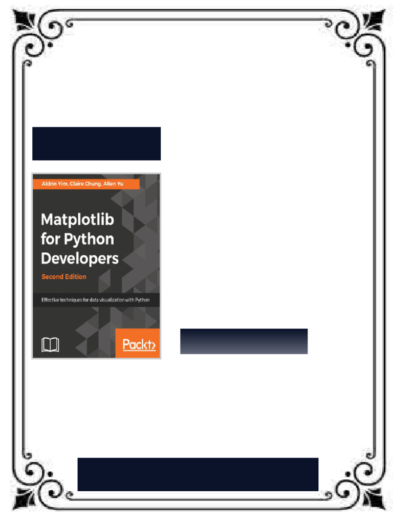 Matplotlib for Python Developers Effective techniques for data visualization with Python 2nd ...