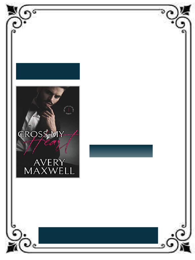 Cross My Heart (Broken Hearts #1) 1st Edition Avery Maxwell [Maxwell eBook original pdf | PDF