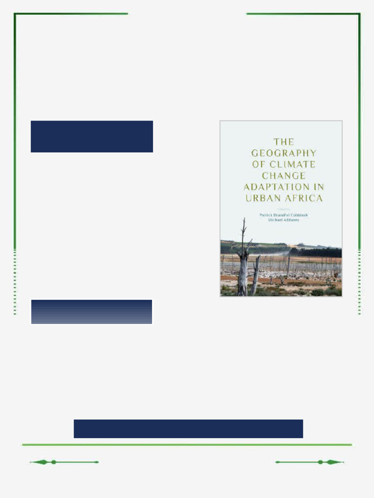 The Geography of Climate Change Adaptation in Urban Africa Patrick ...