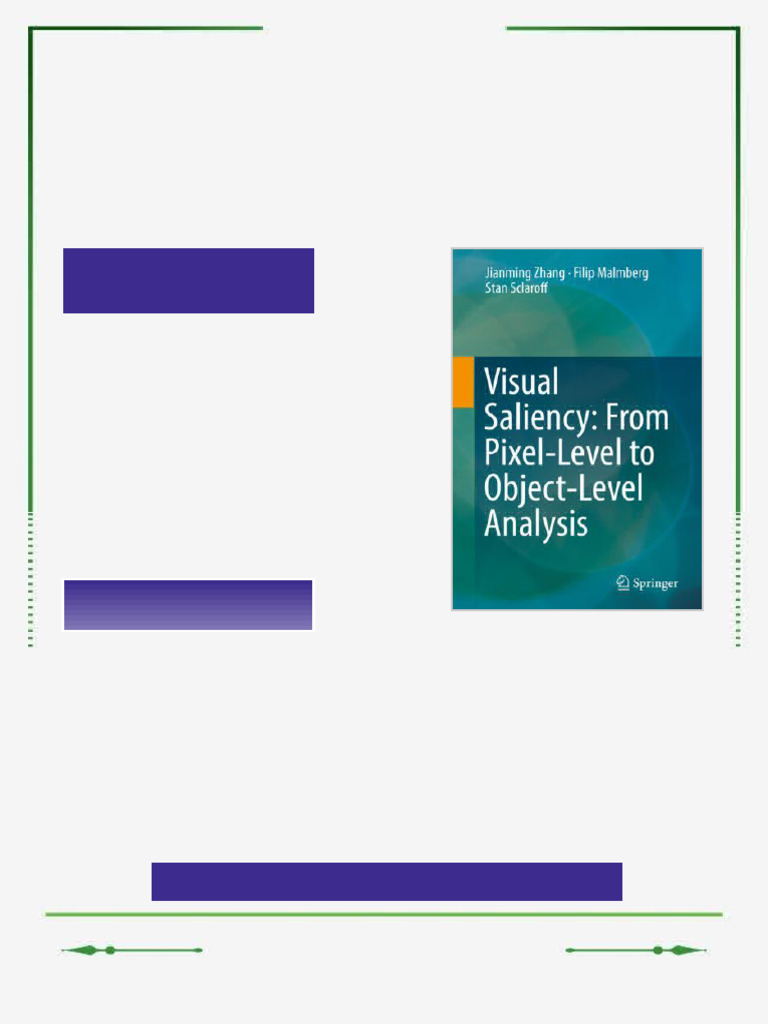 Visual Saliency From Pixel Level to Object Level Analysis Jianming ...