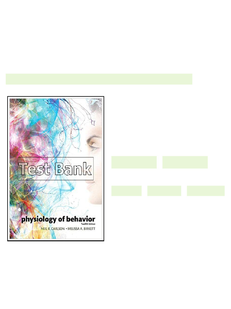 Physiology of Behavior 12th Edition Carlson Test Bank Full Chapters ...