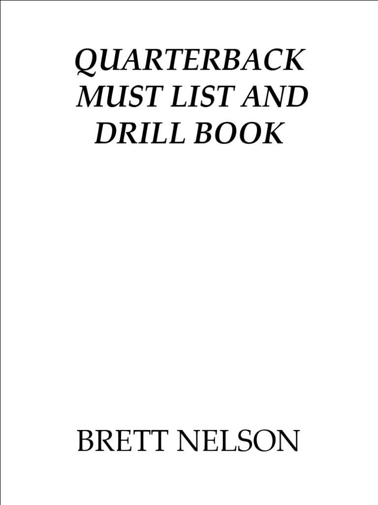 Quarterback Development Drill Book | PDF | Quarterback | Foot