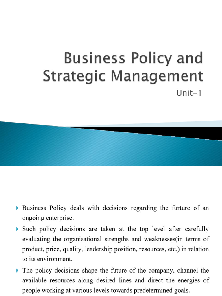 Unit 1 | PDF | Strategic Management | Policy