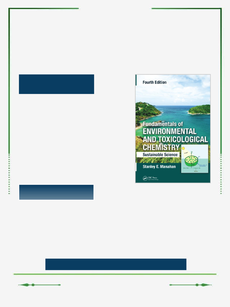 Fundamentals of Environmental and Toxicological Chemistry Sustainable Science Fourth Edition ...