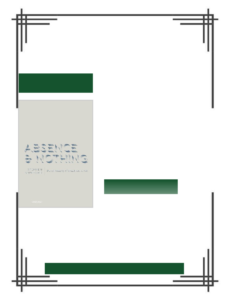 Absence and Nothing: the philosophy of what there is not Stephen ...