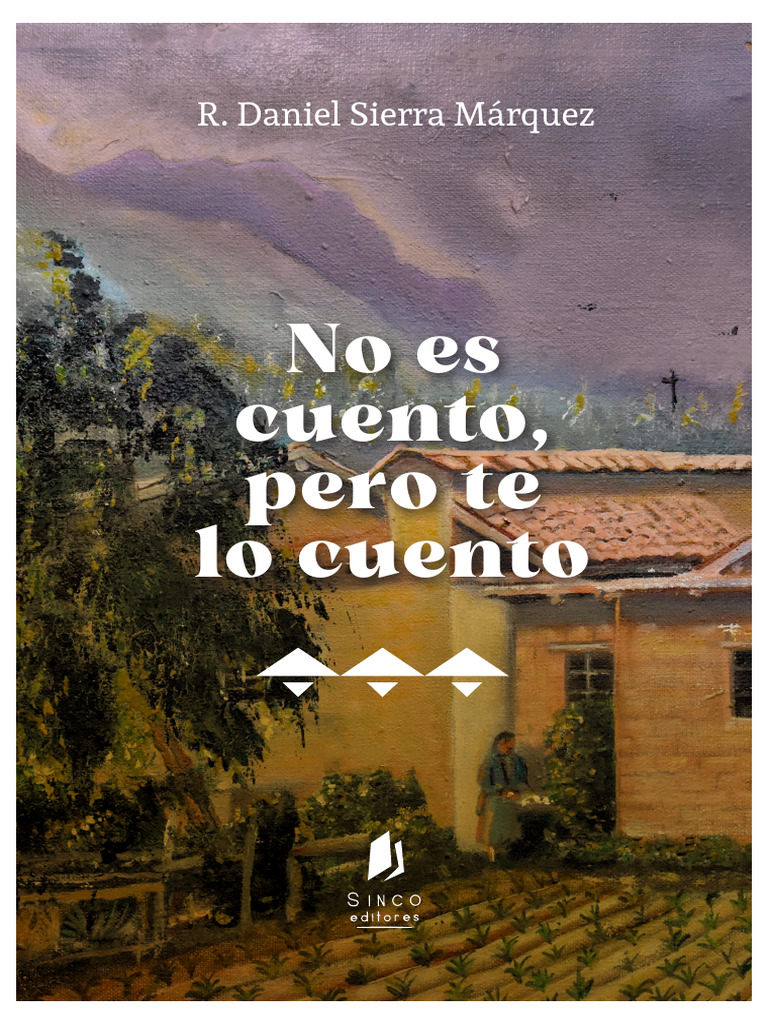No Es Cuento, Pero Te Lo Cuento | PDF