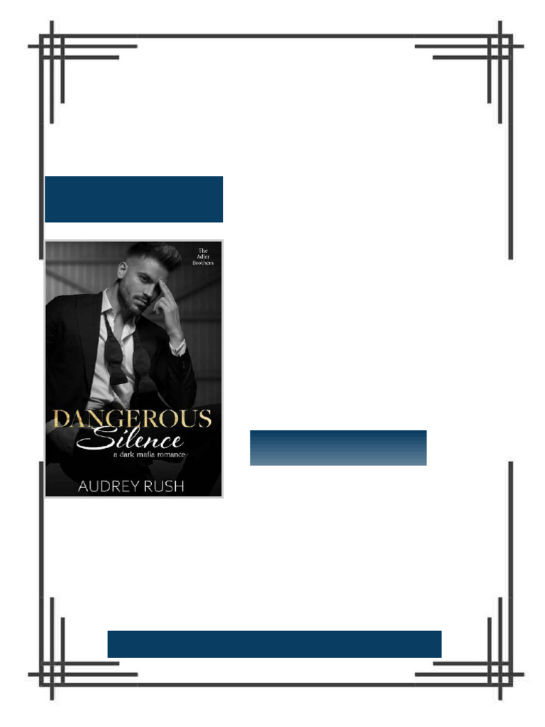 Dangerous Silence (The Adler Brothers #2) 1st Edition Audrey Rush eBook ...