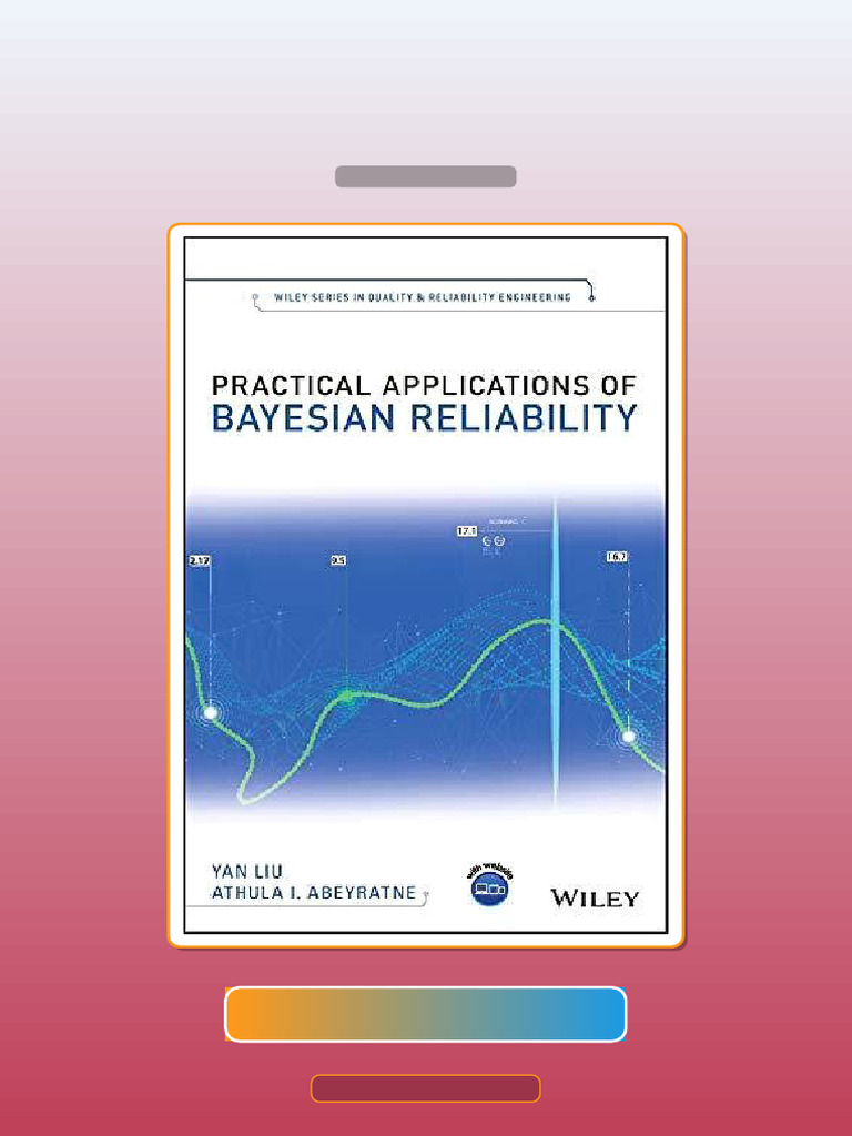 Test Bank for Practical Applications of Bayesian Reliability Quality ...