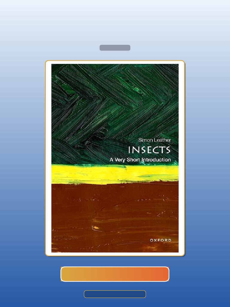 Test Bank for Insects Very Short Introduction Simon Leather | PDF ...