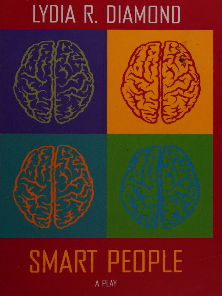 Smart People _ a Play -- Diamond, Lydia R_, 1969- Author -- First ...