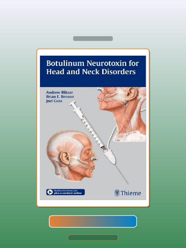 Test Bank for Botulinum Neurotoxin for Head and Neck Disorders | PDF ...