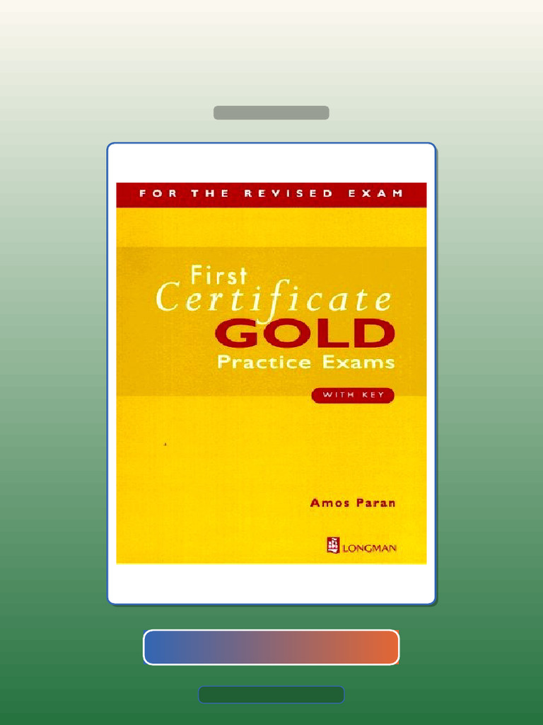 Test Bank for First Certificate Gold Practice Exams | PDF | Multiple Choice