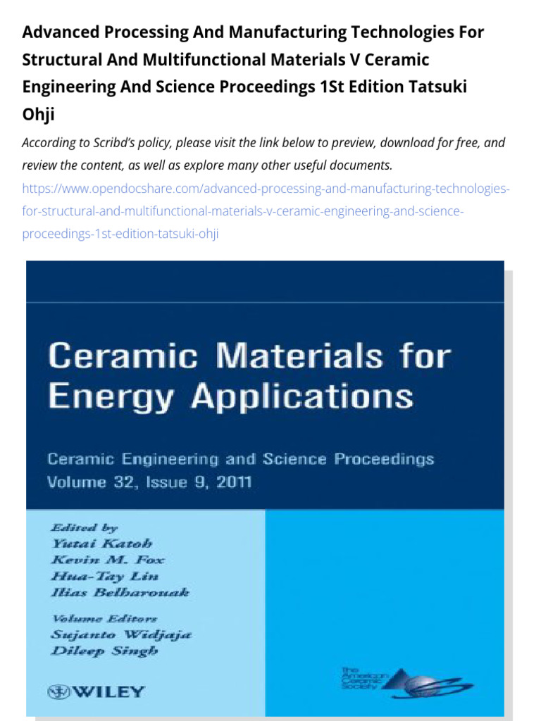 Advanced Processing And Manufacturing Technologies For Structural And Multifunctional Materials ...
