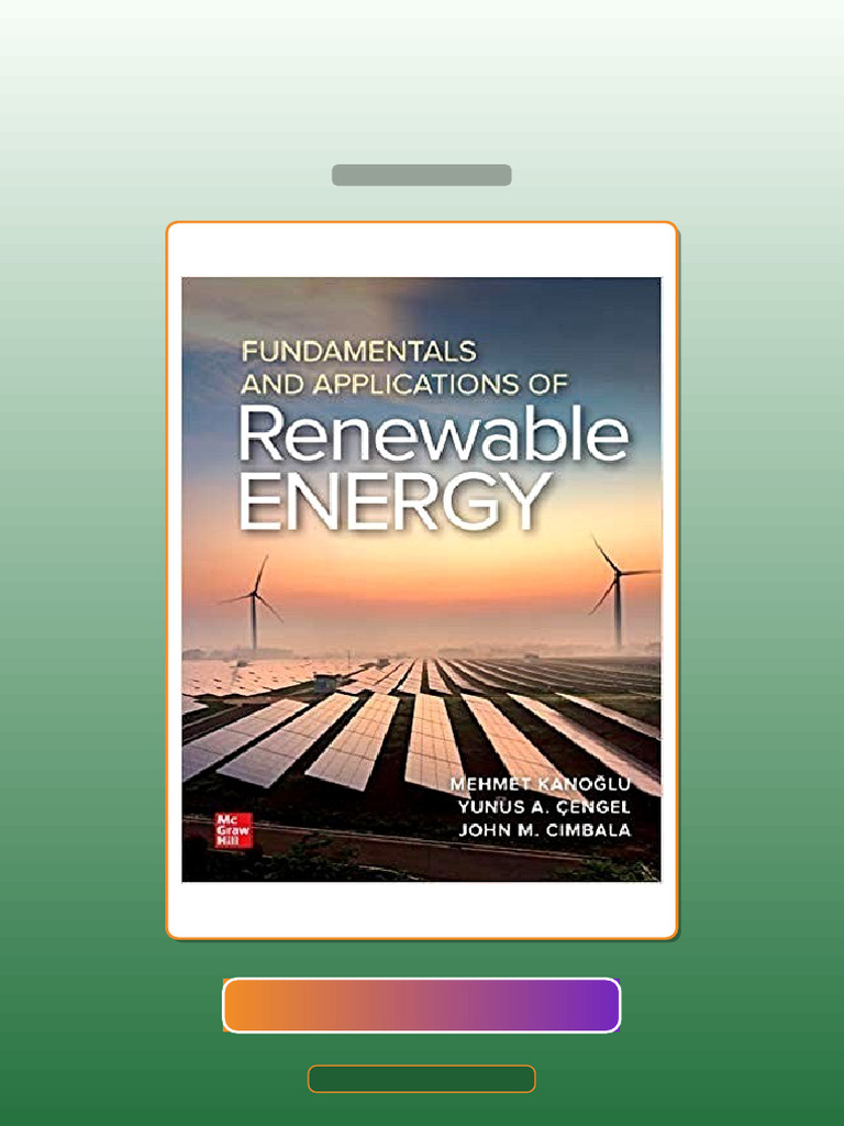 Test Bank for Fundamentals and Applications of Renewable Energy | PDF