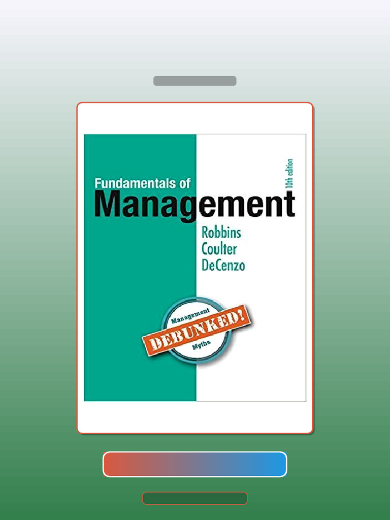 Test Bank for Fundamentals of Management 10th Edition | PDF | Multiple ...
