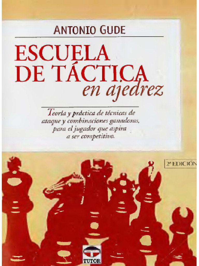Gude - Escuela de Táctica en Ajedrez | PDF