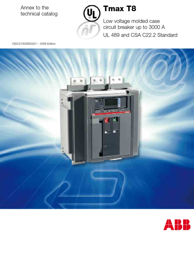 Abb MCCB (Tmax t8) | PDF | Relay | Power Supply