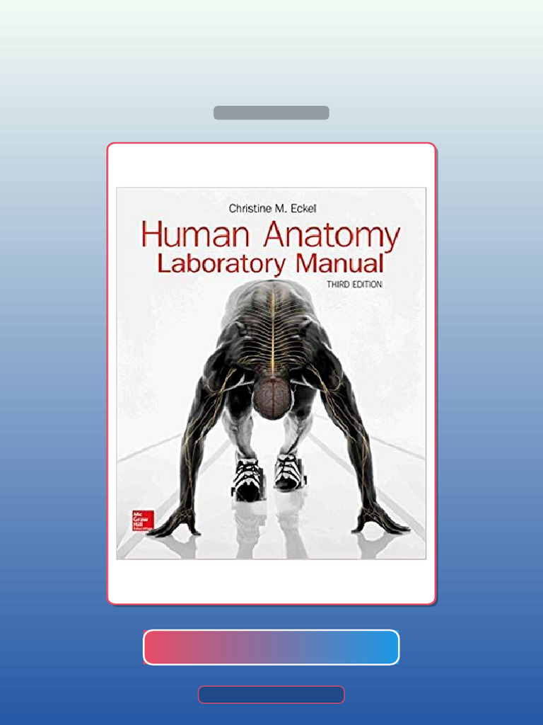 Test Bank for Human Anatomy Lab Manual 3rd Edition | PDF | Educational ...