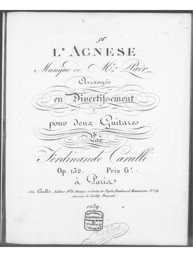 Ferdinando Carulli – Op.132 L’Agnese, De M. Paër, Arrangée Pour Deux ...