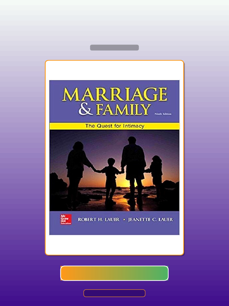 Test Bank for Marriage and Family the Quest for Intimacy 9th Edition by ...