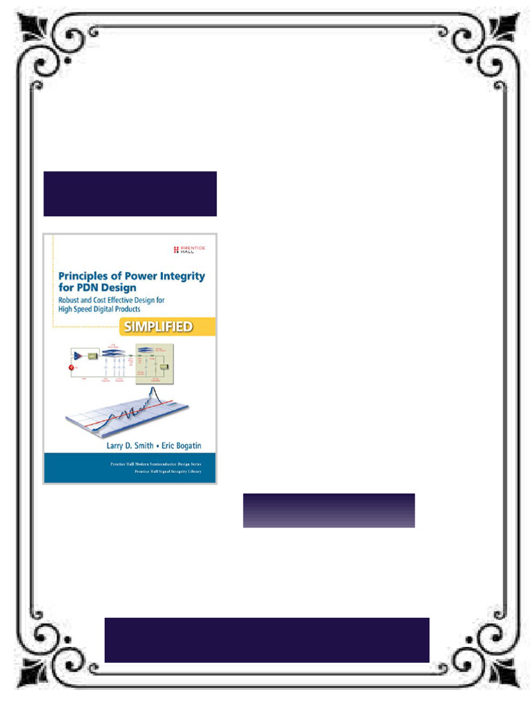 Principles of Power Integrity for PDN Design-Simplified: Robust and ...