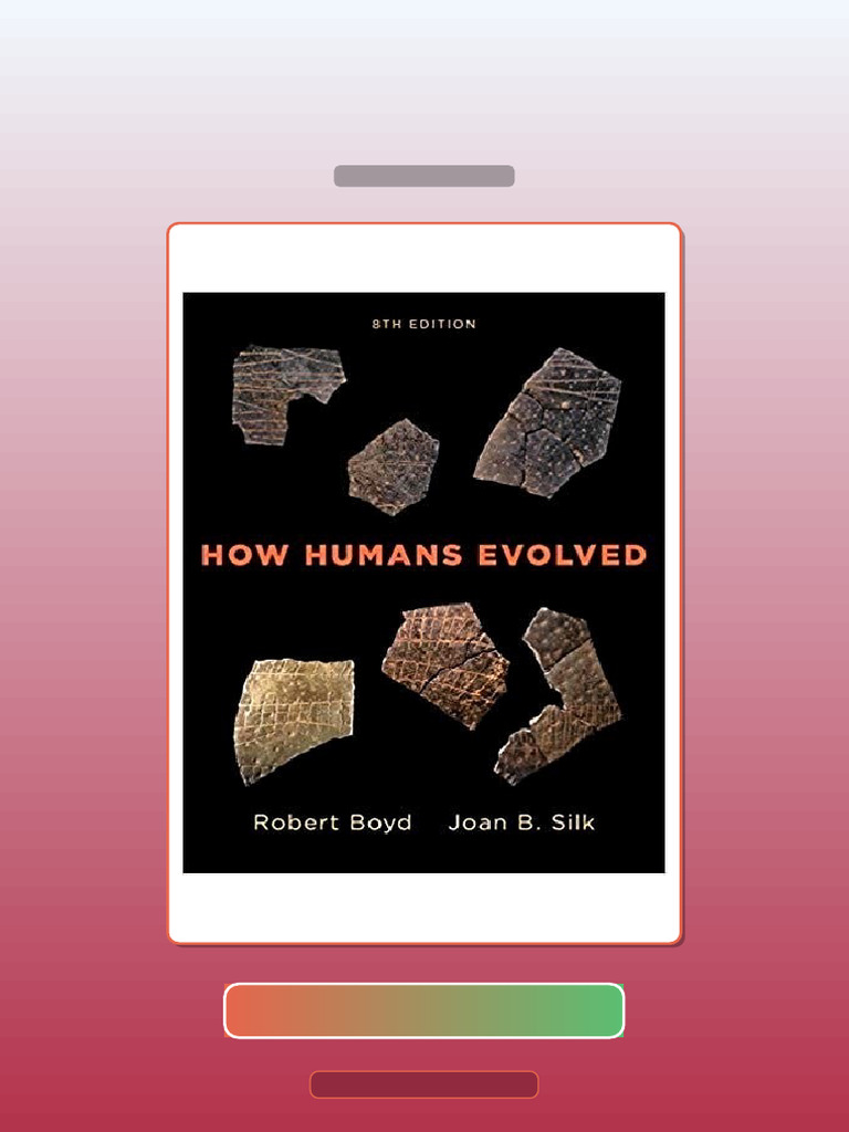 Test Bank for How Humans Evolved 8th Eighth Edition by Robert Boyd | PDF