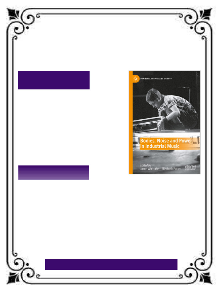 Bodies, Noise and Power in Industrial Music Jason Whittaker ebook ...