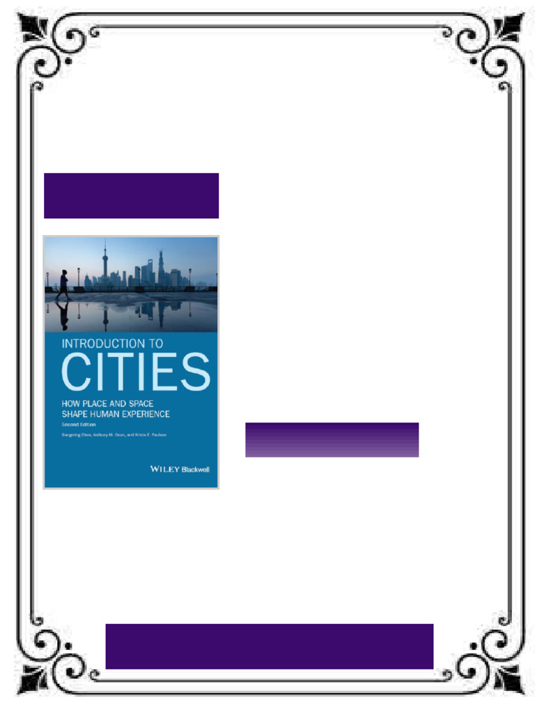 Introduction to Cities How Place and Space Shape Human Experience ...