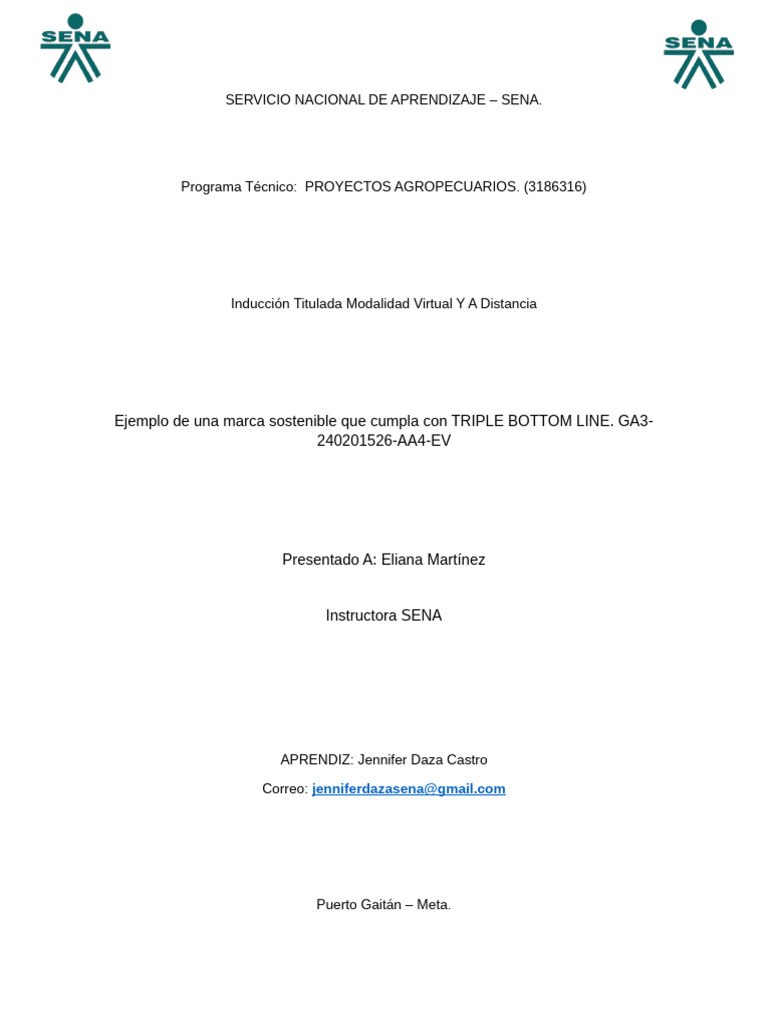 Ejemplo de Una Marca Sostenible Que Cumpla Con TRIPLE BOTTOM LINE. GA3 ...