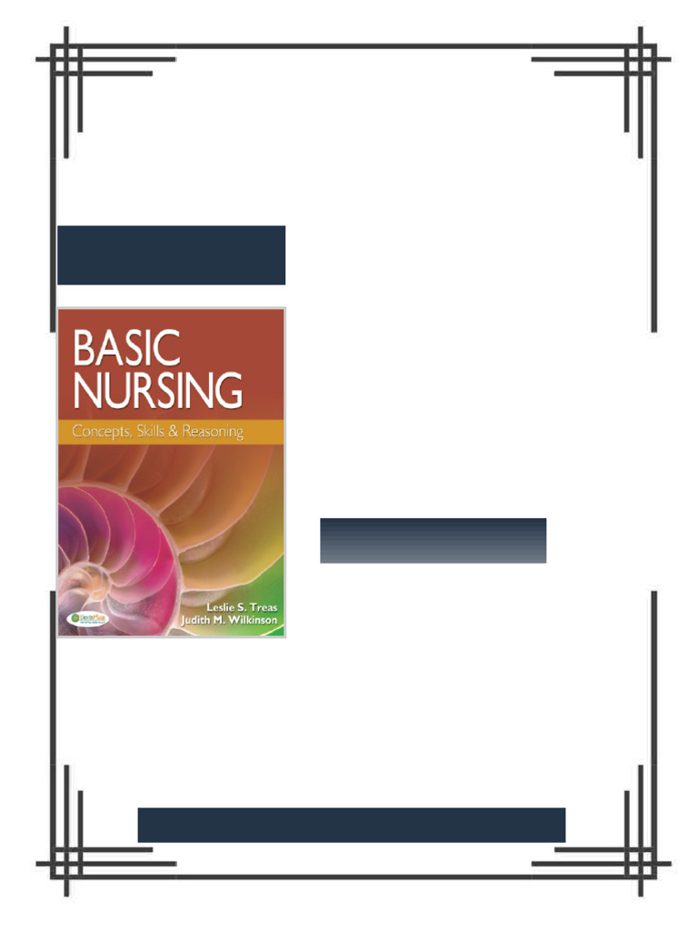 Basic Nursing Concepts Skills Reasoning Leslie S. Treas ebook auto-download | PDF | Zoology
